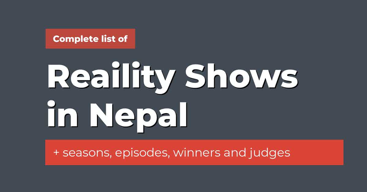 National and International Reality Shows in Nepal